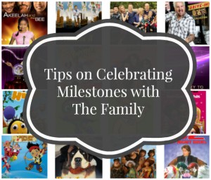 Tips on Celebrating Milestones with The Family