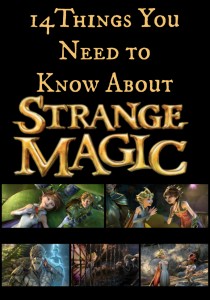14 Things You Need to Know About 'Strange Magic'