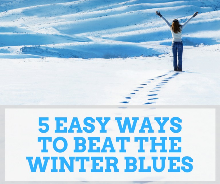 Five Easy Ways To Beat The Winter Blues